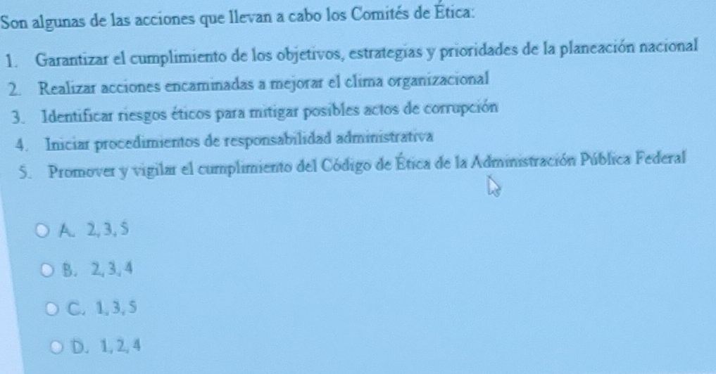 Resuelto:Son algunas de las acciones que llevan a cabo los Comités de ...