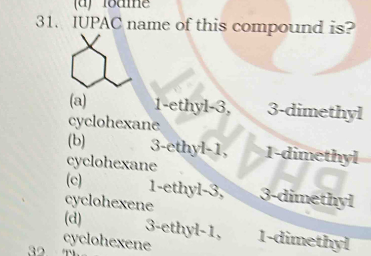 Solved: IUPAC name of this compound is? (a) 1 -ethyl -3, 3 -dimethyl ...