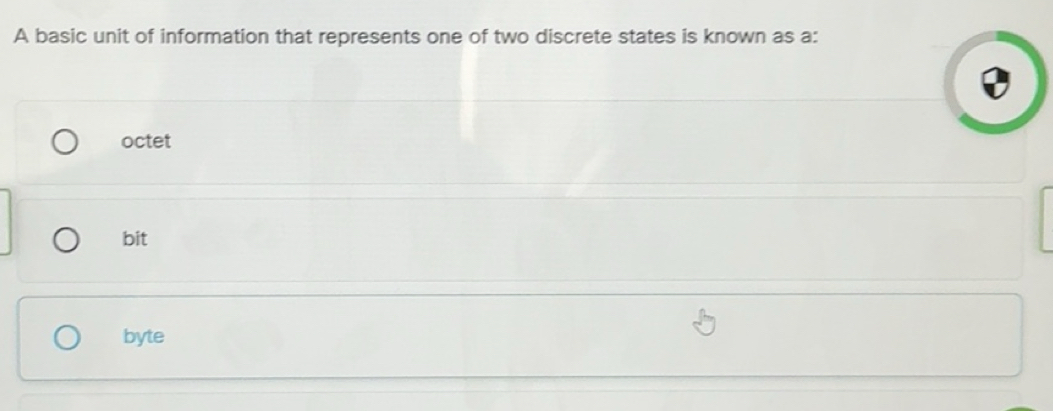 Solved: A basic unit of information that represents one of two discrete ...