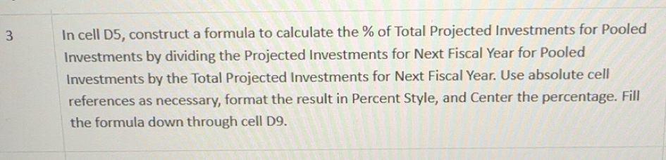 Solved: In cell D5, construct a formula to calculate the % of Total ...