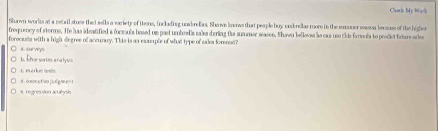 Solved: Check My Work Shawn works at a retail store that sells a ...