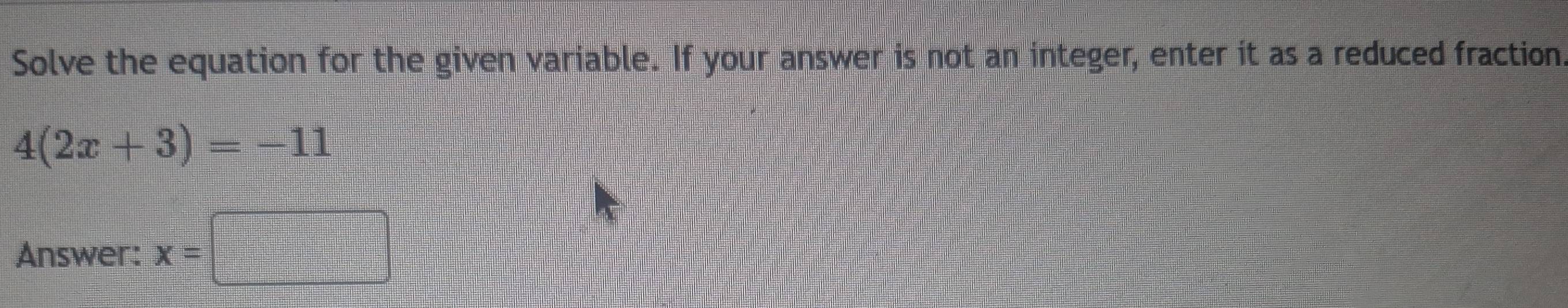 Solved: Solve the equation for the given variable. If your answer is not an integer, enter it as ...