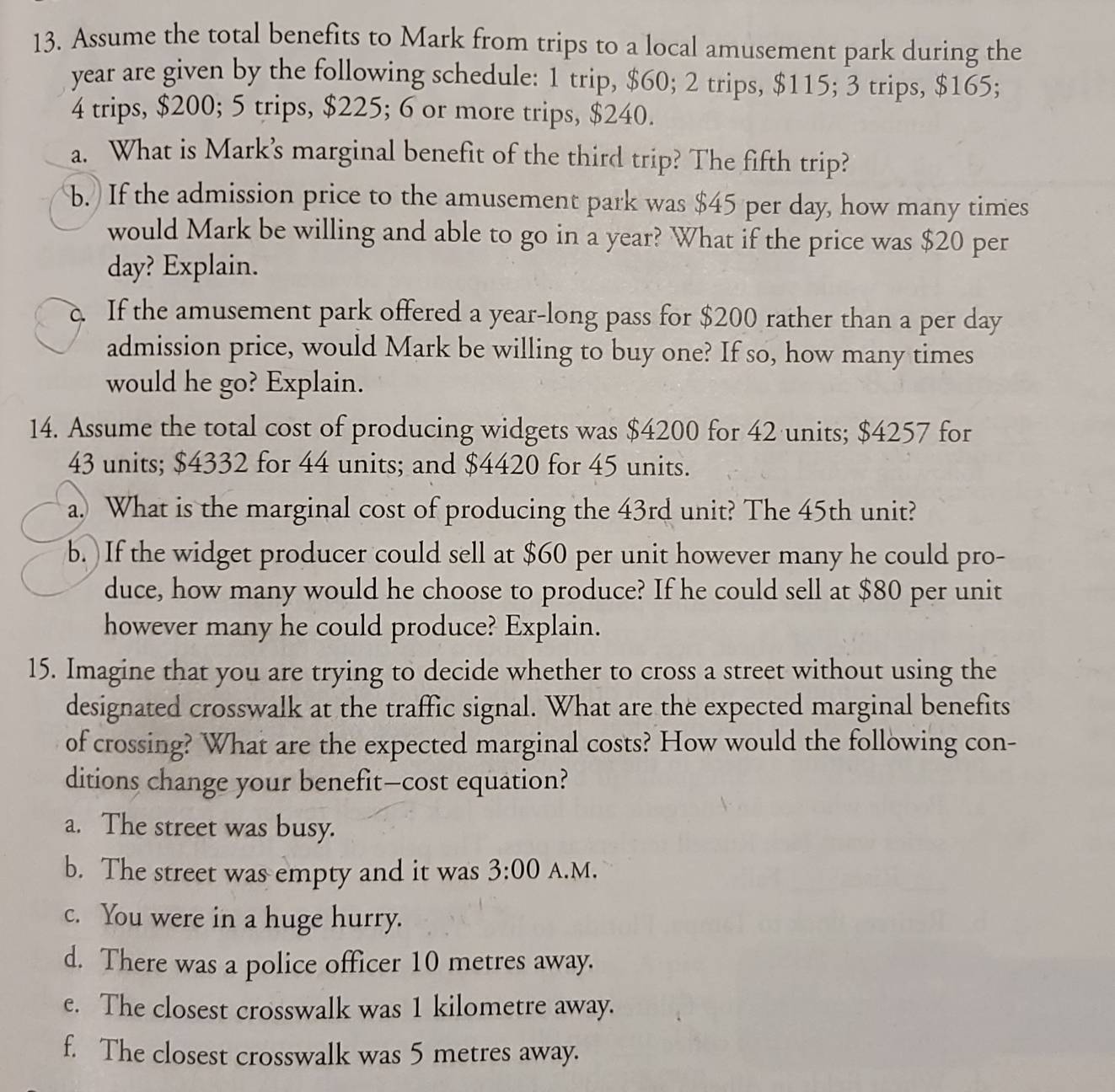 Solved: Assume the total benefits to Mark from trips to a local ...