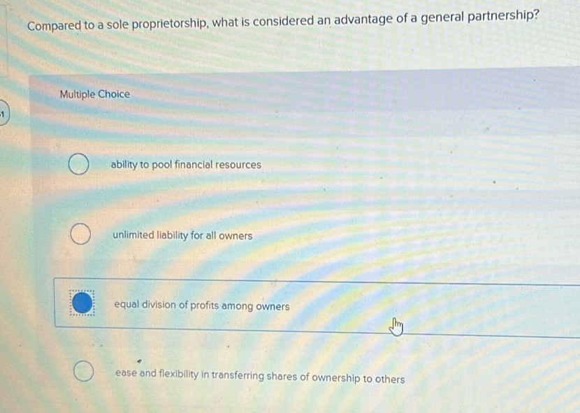 Solved: Compared to a sole proprietorship, what is considered an ...