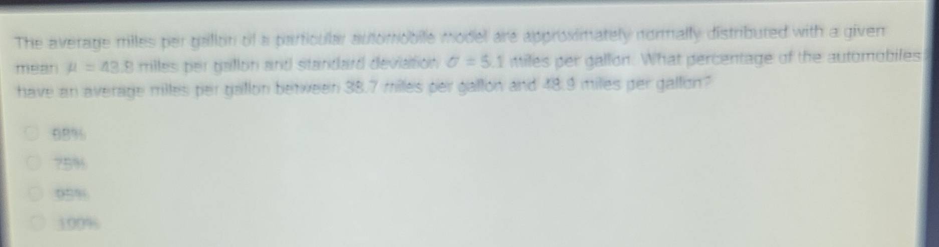Solved: The average miles per gallon of a particular automobile model ...