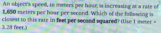 Giải quyết:An object's speed, in meters per hour, is increasing at a ...