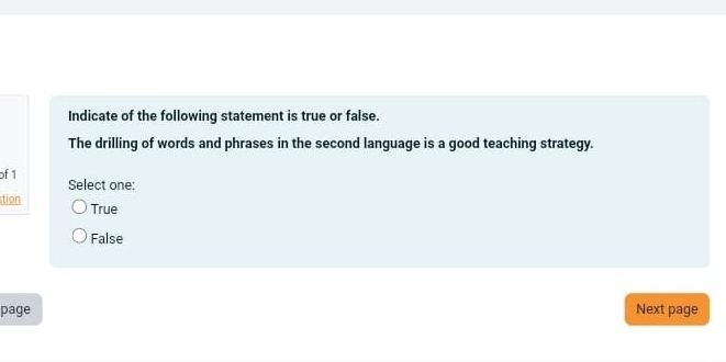 Solved: Indicate of the following statement is true or false. The ...