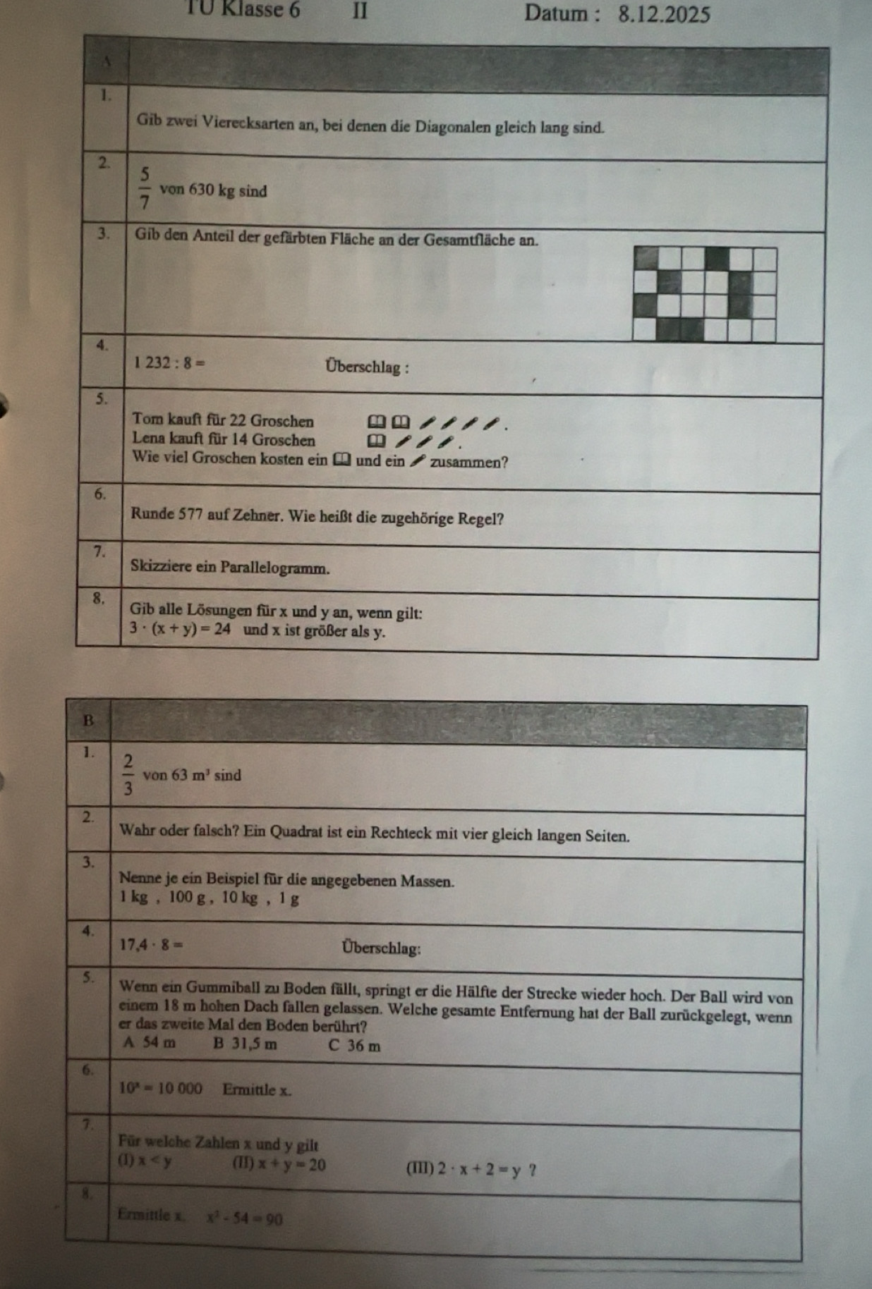 Gelöst:TÜ Klasse 6 II Datum : 8.12.2025