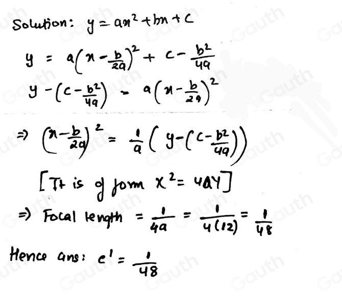 Solved: If the coefficient a in the general quadratic equation is equal ...