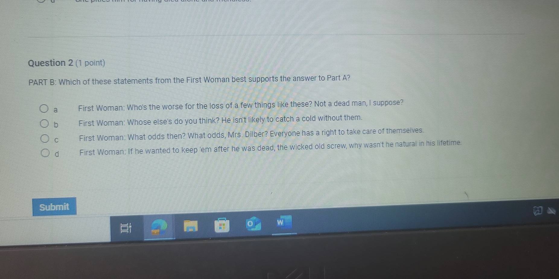 Solved: Which of these statements from the First Woman best supports ...