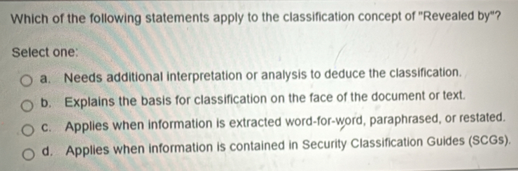 Solved: Which of the following statements apply to the classification ...