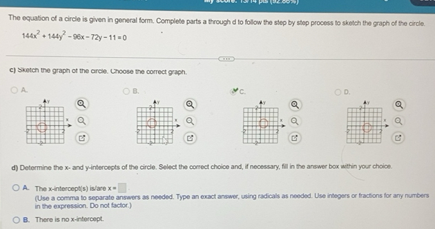Solved: (92.607) The equation of a circle is given in general form ...