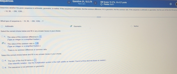 Solved: Sequences Question 21, 12.3.79 Part 3 of 3 HW Score: 70.37%, 19 ...