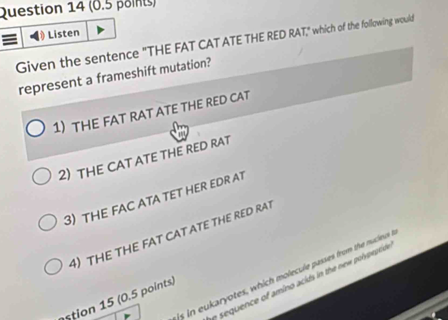Solved: Listen Given the sentence "THE FAT CAT ATE THE RED RAT," which ...
