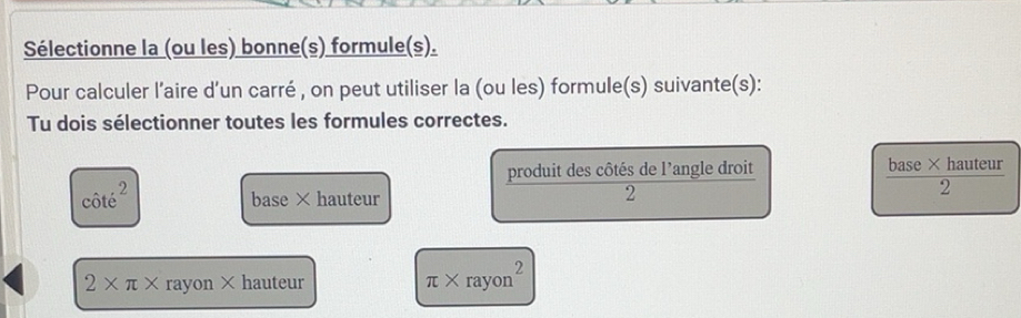 Résolu :Sélectionne la (ou les) bonne(s) formule(s). Pour calculer l ...