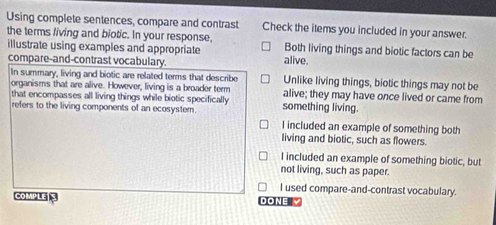 Solved: Using complete sentences, compare and contrast Check the items you included in your ...