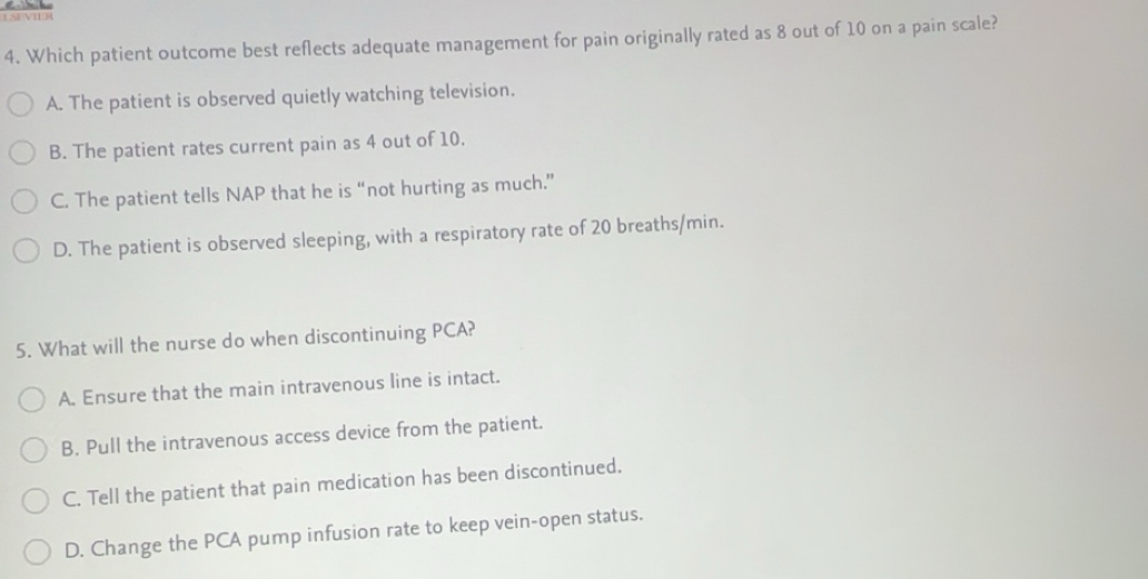 Solved: SEVIER 4. Which patient outcome best reflects adequate ...