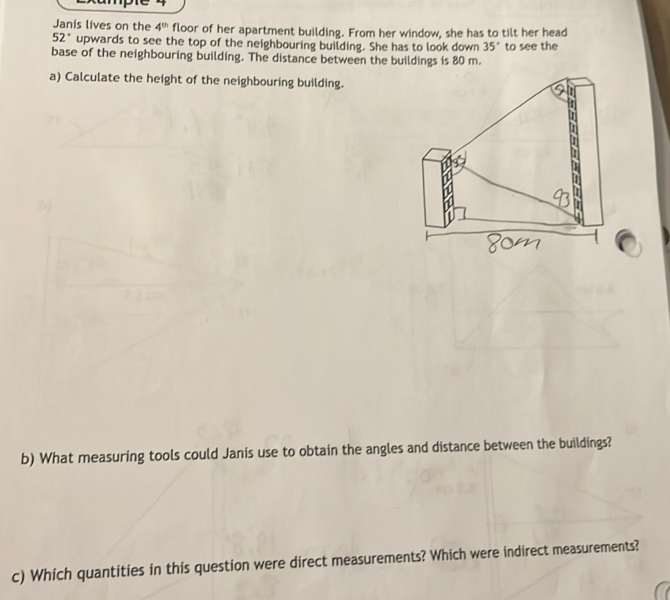 Solved: Janis lives on the 4^(th) floor of her apartment building. From ...