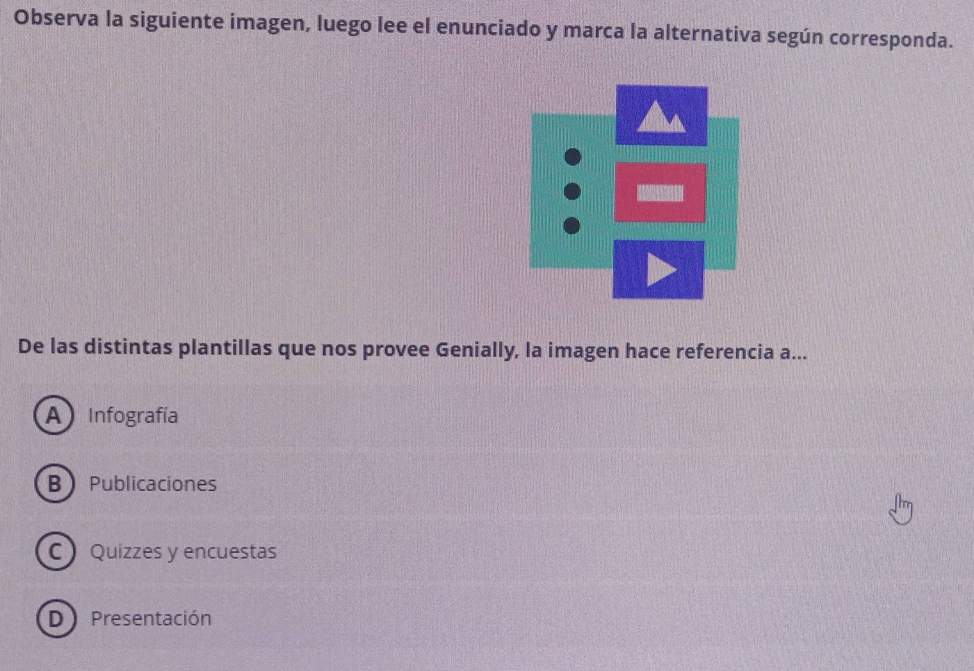 Resuelto:Observa la siguiente imagen, luego lee el enunciado y marca la alternativa según correspon