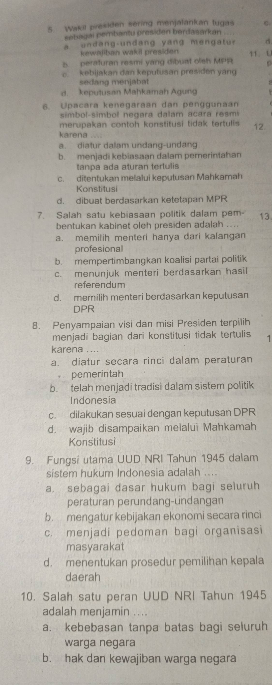 Telah dijawab:Wakil presiden sering menjalankan tugas C. sebagai ...