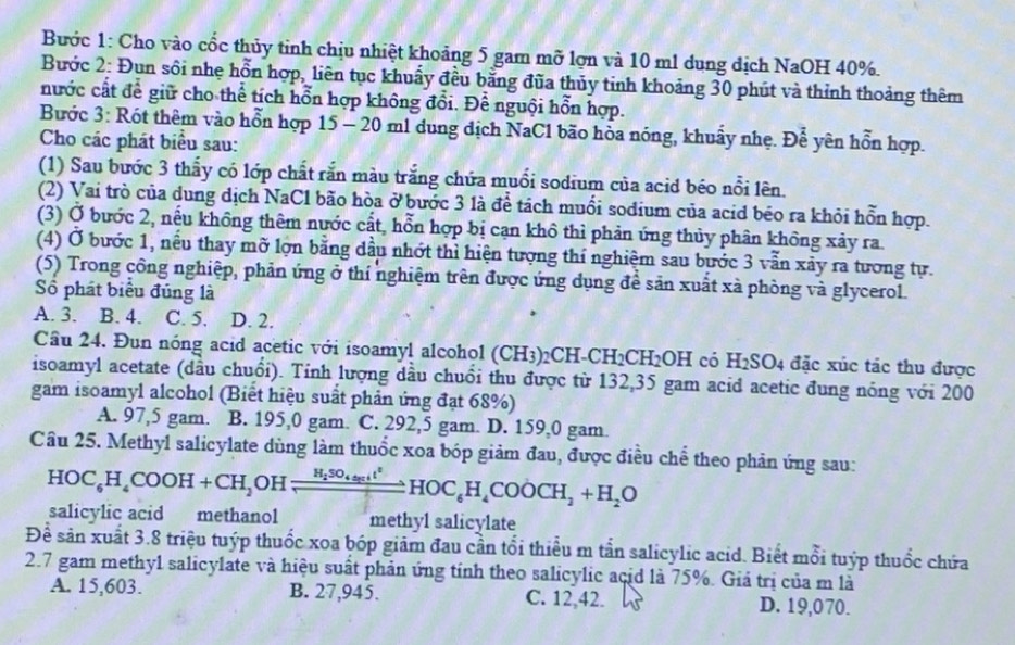 Giải quyết:Bước 1: Cho vào cốc thủy tinh chịu nhiệt khoảng 5 gam mỡ lợn ...