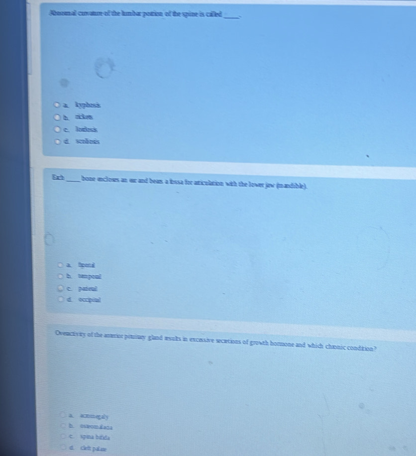 Solved: Abnormal cuvature of the lumbar pottion of the spine is called ...