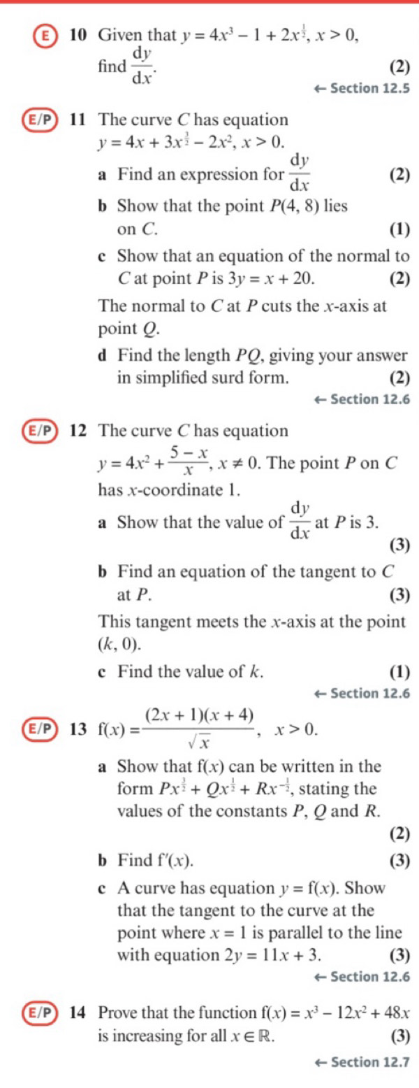 Solved: Given that y=4x^3-1+2x^(frac 1)2,x>0, find dy/dx . (2) ← ...