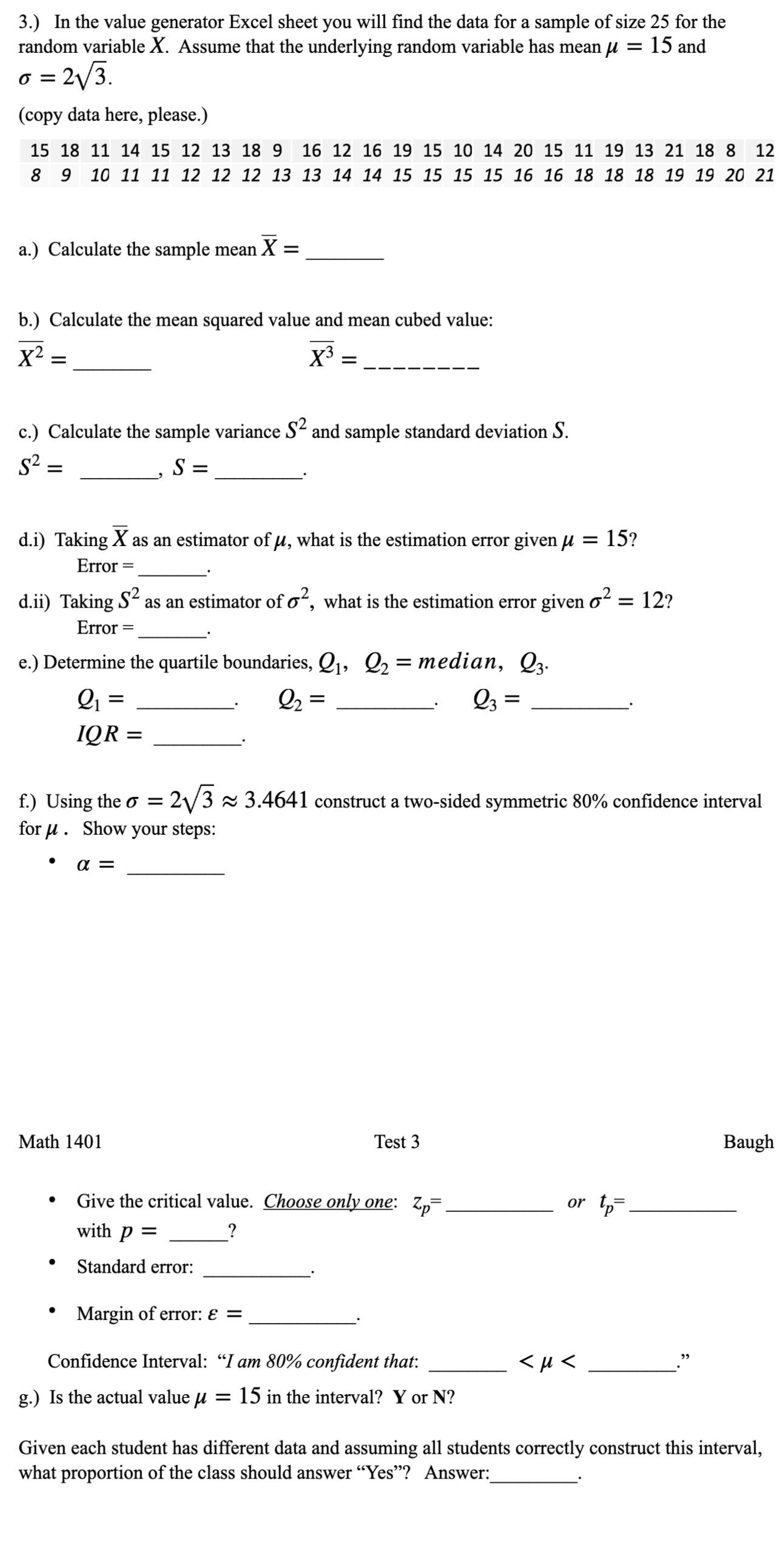 Solved: 3.) In the value generator Excel sheet you will find the data ...