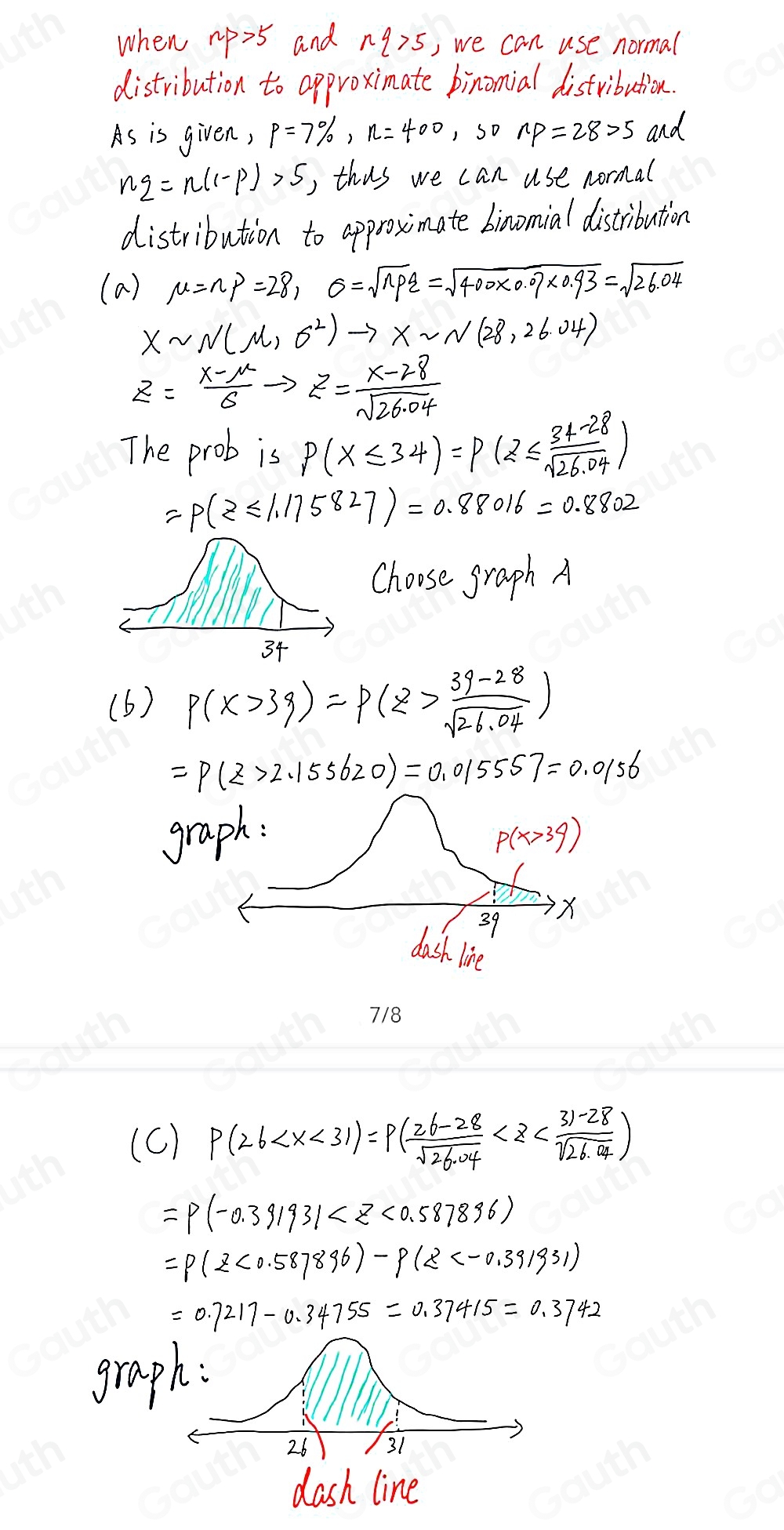 Solved: Decide whether you can use the normal distribution to approximate the binomial ...