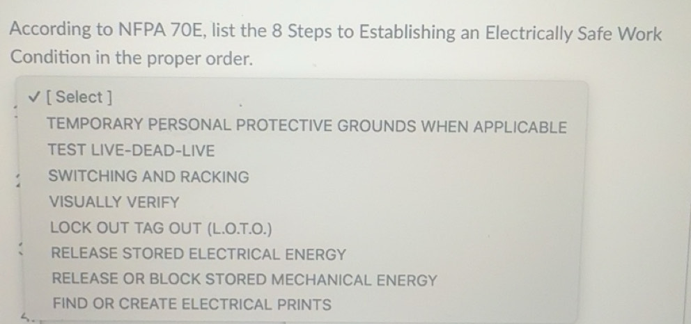 Solved: According to NFPA 70E, list the 8 Steps to Establishing an ...