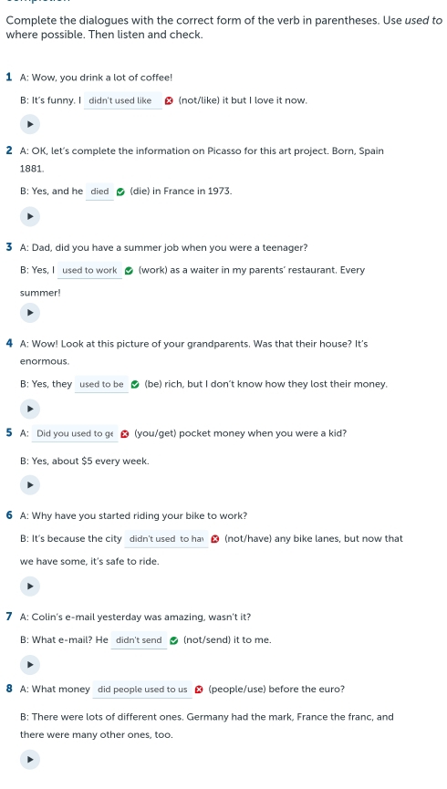 Giải quyết:Complete the dialogues with the correct form of the verb in ...