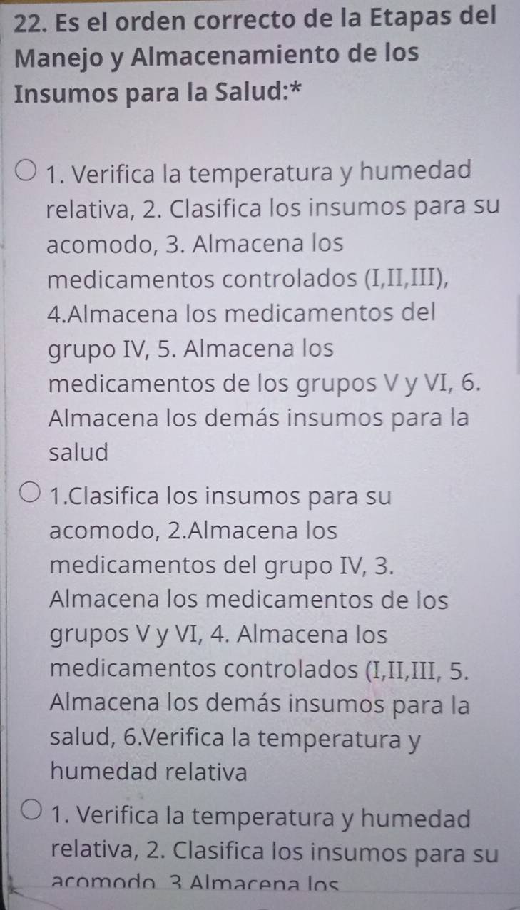 Resuelto:Es el orden correcto de la Etapas del Manejo y Almacenamiento de los Insumos para la Sal