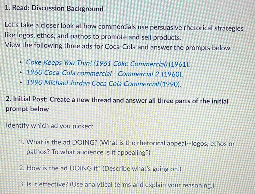 Solved: Read: Discussion Background Let’s take a closer look at how commercials use persuasive ...