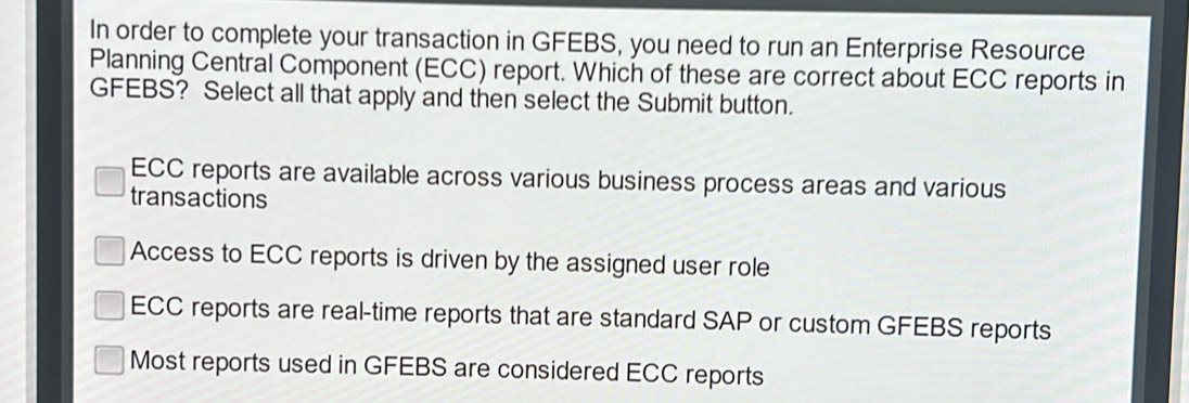 Solved: In order to complete your transaction in GFEBS, you need to run an Enterprise Resource ...