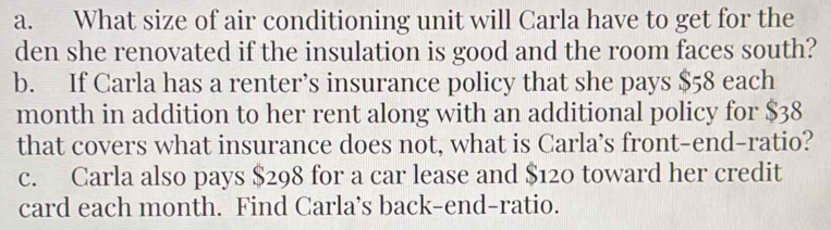 Solved: What size of air conditioning unit will Carla have to get for ...