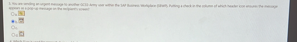 Solved: You are sending an urgent message to another GCSS-Army user ...