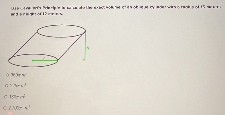 Solved: Use Cavalieri's Principle to calculate the exact volume of an ...