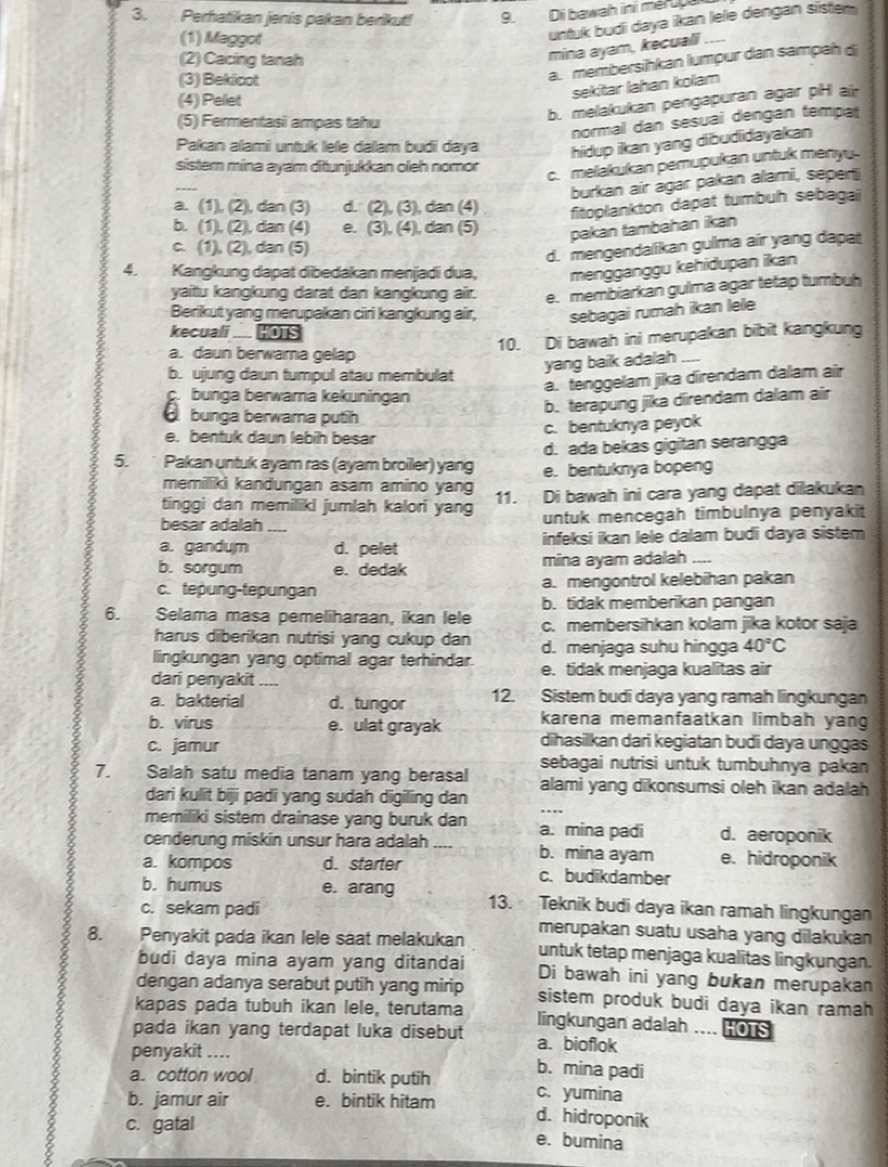 Telah dijawab:Perhatikan jenis pakan berikut! 9. Di bewah ini mérupa (1 ...
