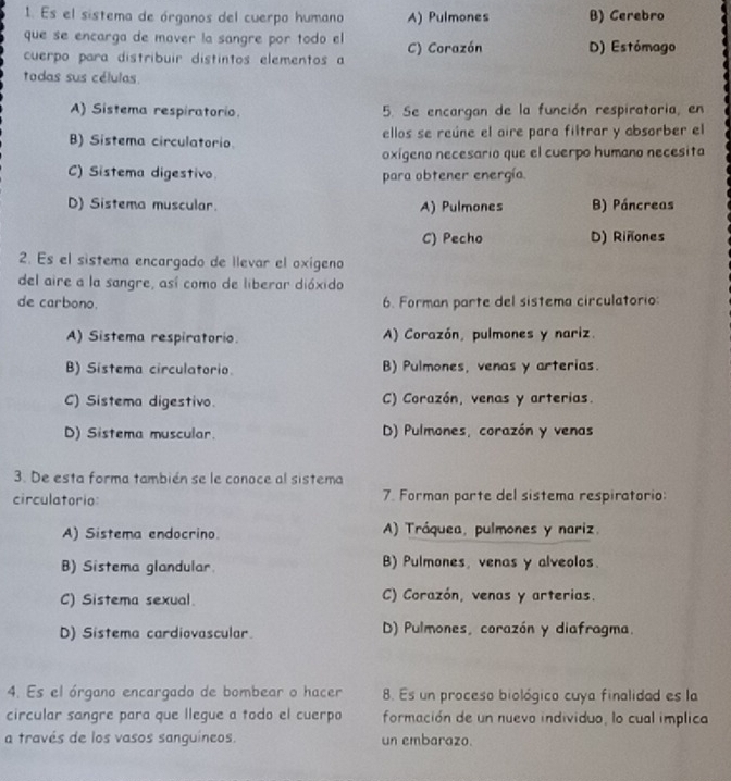 Resuelto:Es el sistema de órganos del cuerpo humano A) Pulmones B ...