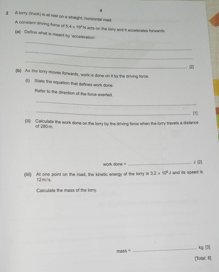 Solved: 4 2 A lorry (truck) is at rest on a straight, horizontal road ...