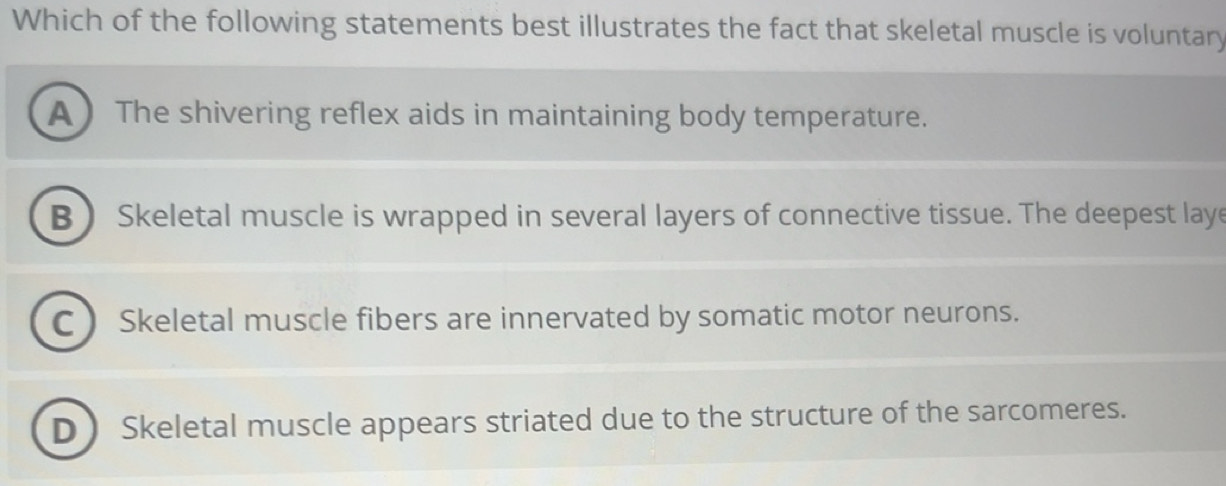 Solved: Which of the following statements best illustrates the fact ...