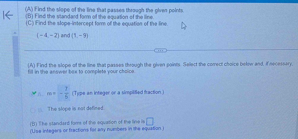 Solved: Find the slope of the line that passes through the given points ...