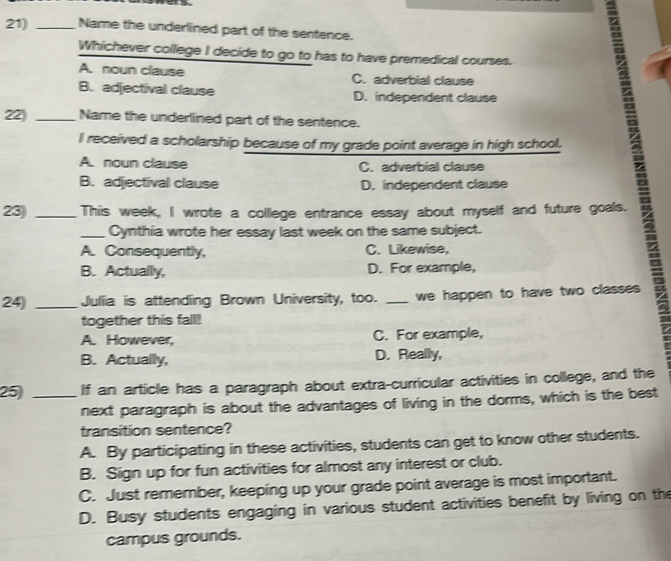 Solved: Name the underlined part of the sentence. Whichever college I ...