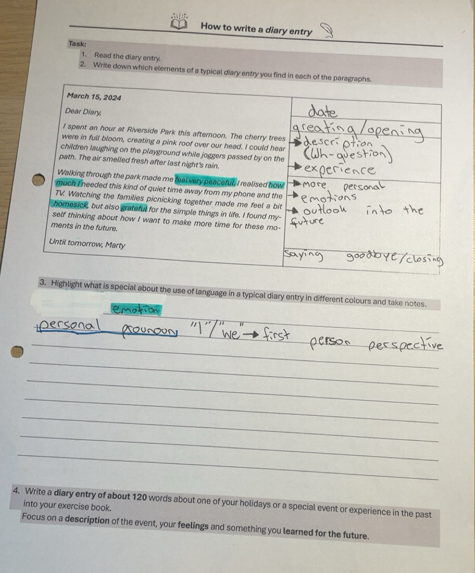 Gelöst:How to write a diary entry Task: 1. Read the diary entry. 2 ...