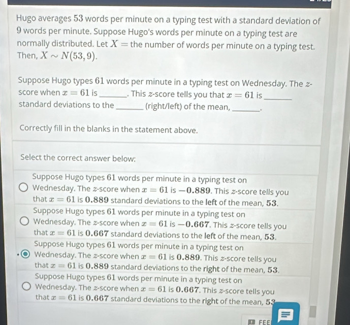Solved: Hugo averages 53 words per minute on a typing test with a ...