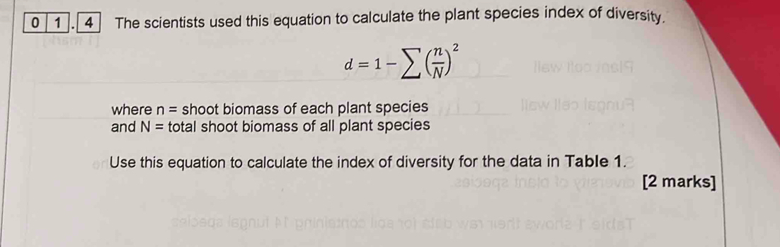 Solved: 0 1 . 4 The scientists used this equation to calculate the ...