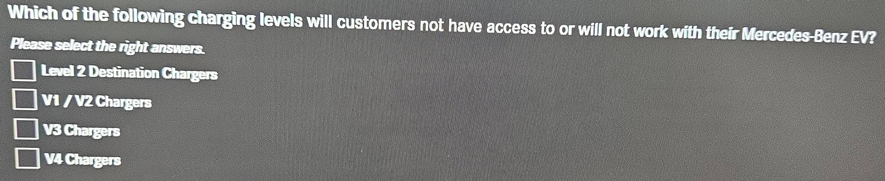 Solved: Which of the following charging levels will customers not have ...