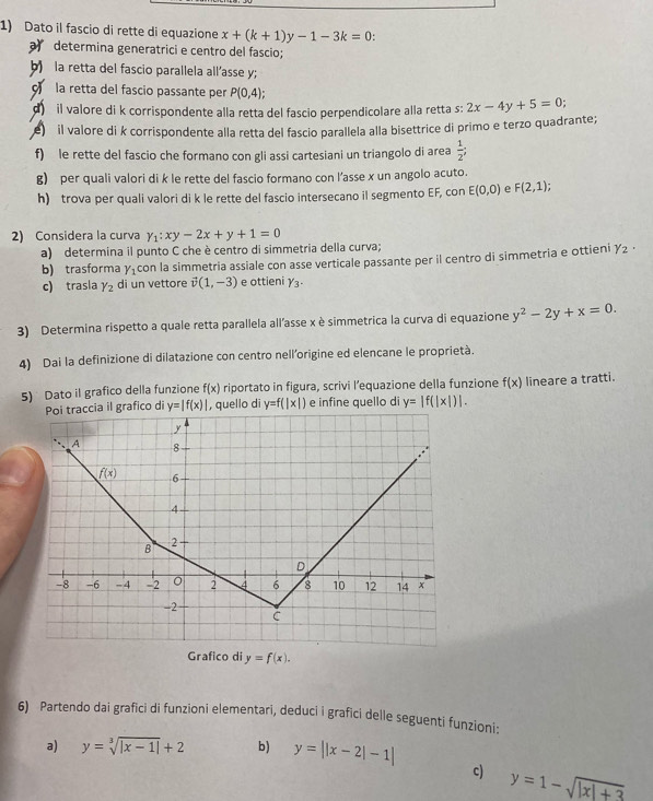 Risolto:Dato il fascio di rette di equazione x+(k+1)y-1-3k=0. determina ...