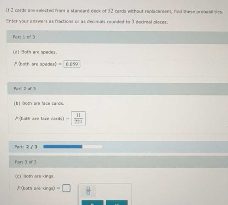 Solved: If 2 cards are selected from a standard deck of 52 cards ...
