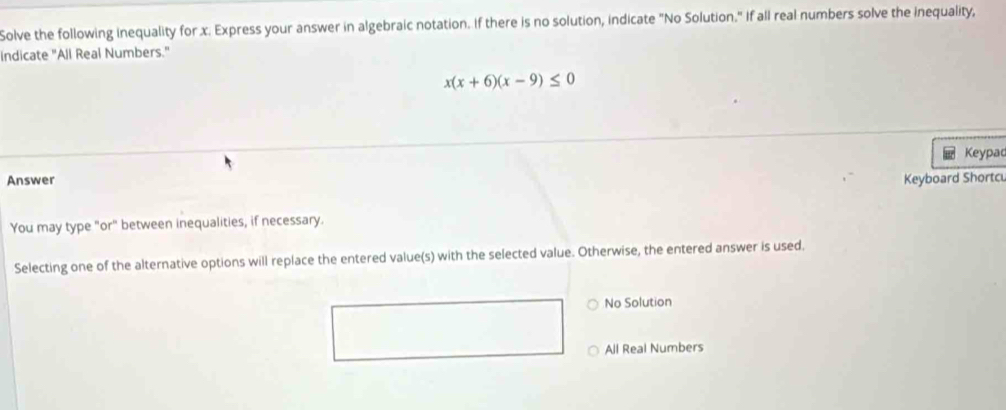 Solved: Solve the following inequality for x. Express your answer in ...